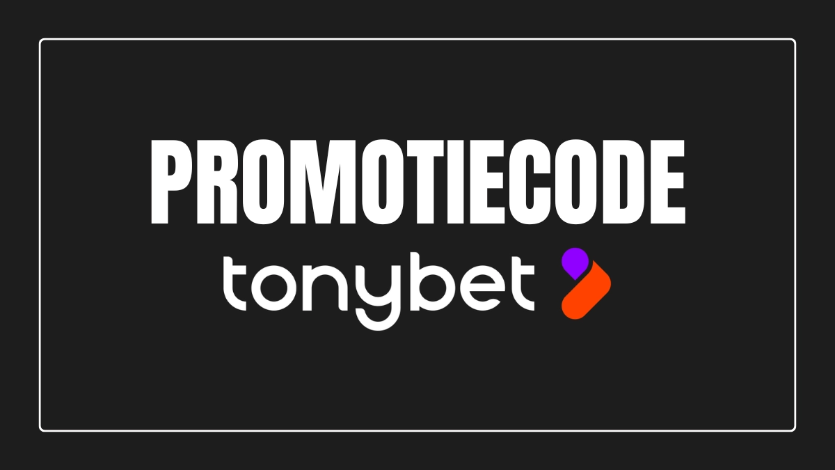 Tonybet bonus code: promoties en bonussen aangeboden in Mei 2026