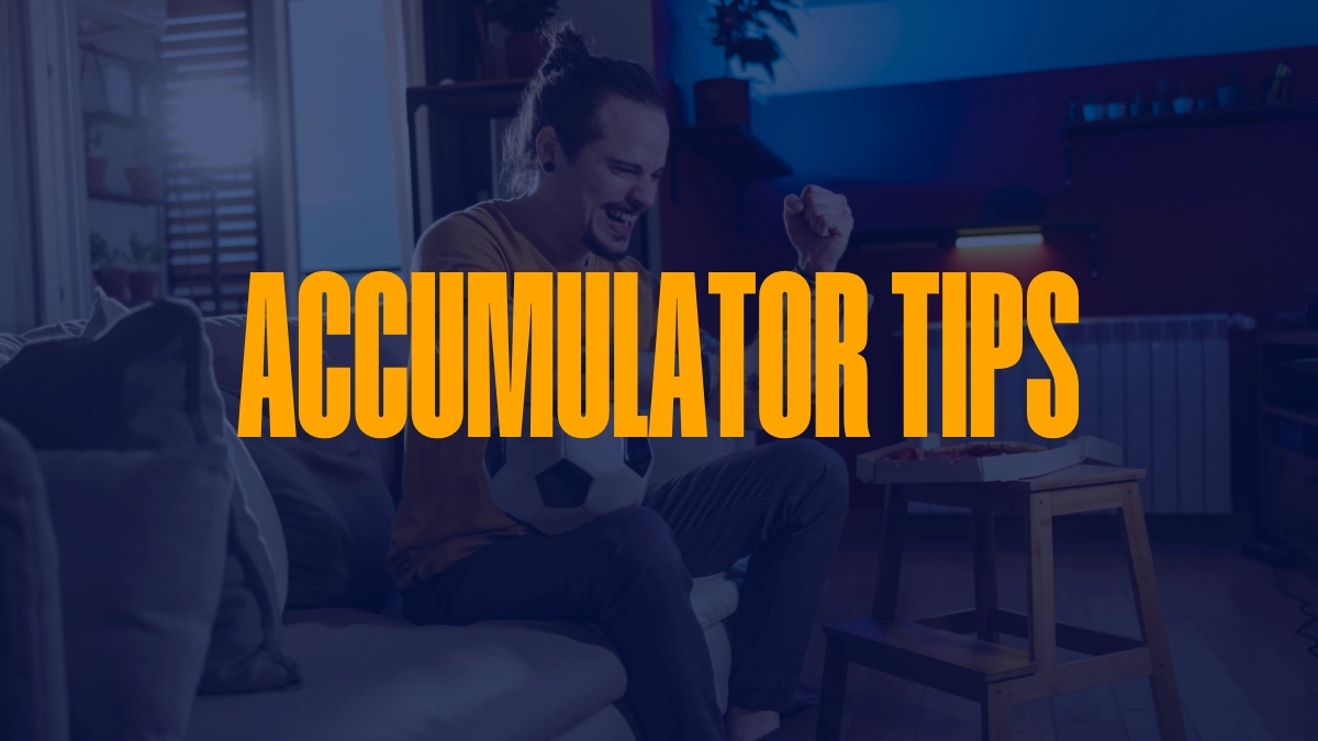 Football Accumulator Tips - Today’s Free Acca Predictions